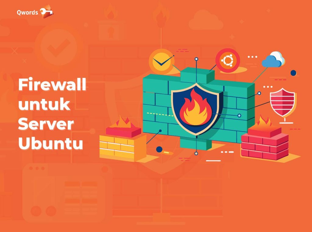 Cara Install dan Setting Firewall UFW di Ubuntu